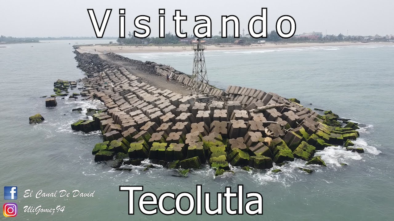 Visitando Tecolutla, Veracruz - YouTube