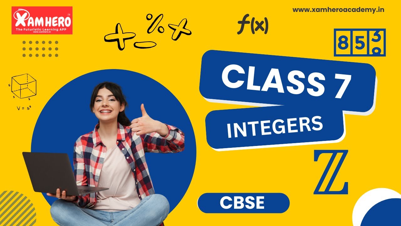 Integers Class 7 CBSE Maths Complete Chapter Explained - YouTube