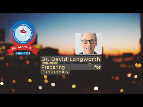 CACOR Live - David Longworth - Preparing for Pandemics. - YouTube