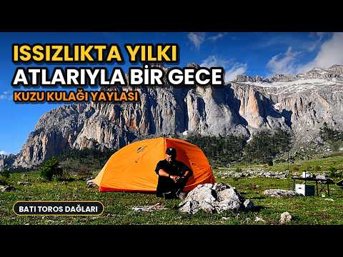 TOROSLARIN GÖLGESİNDE MUHTEŞEM BİR YAYLA KAMPI