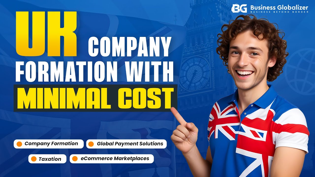 Form Your UK Company: Quick, Easy, Affordable with Business Globalizer ...