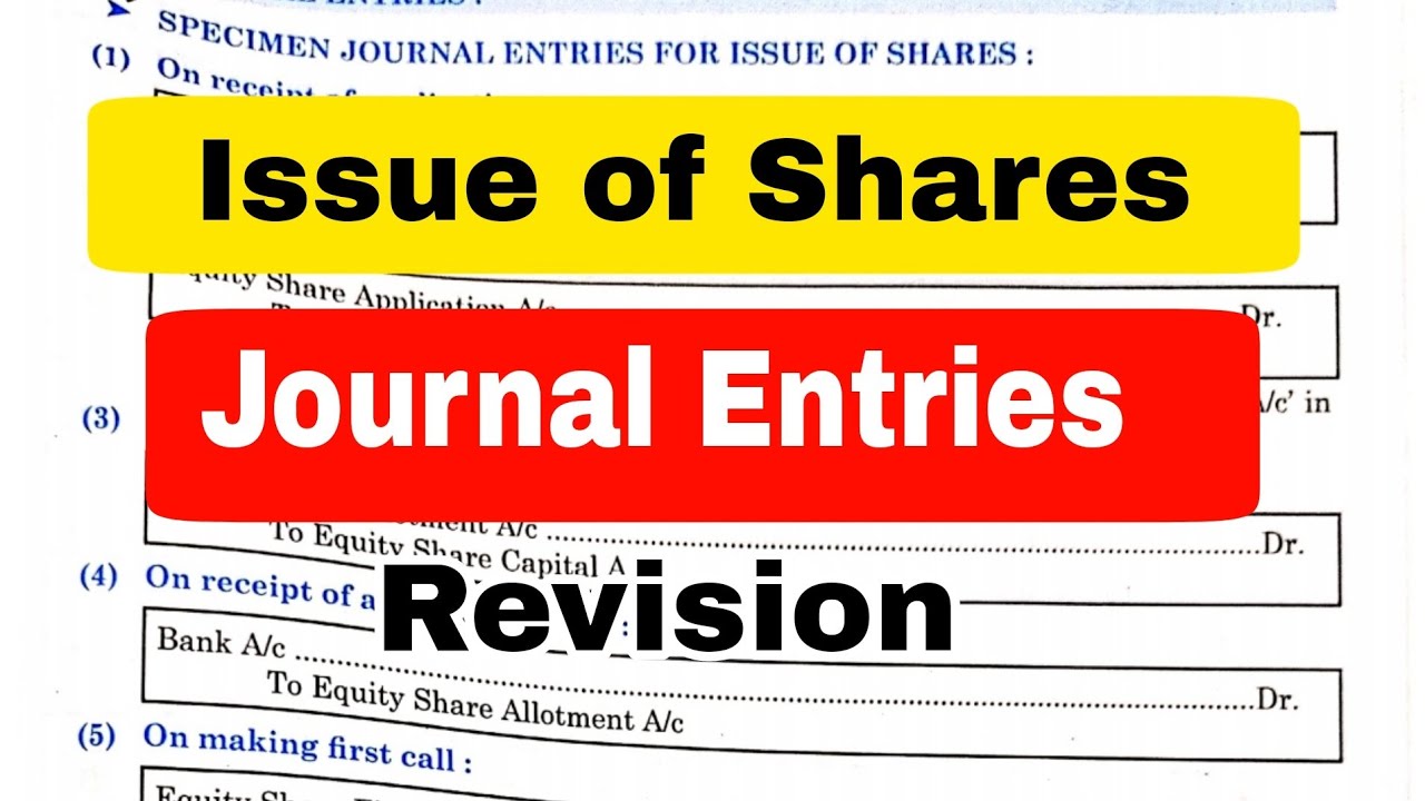 Journal Entry Issues of Shares Revision || Atul Sir || Class -12th BK ...