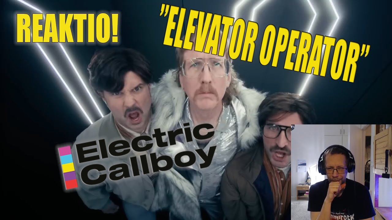 REAKTIO: Electric Callboy - "Elevator Operator" #electriccallboy # ...