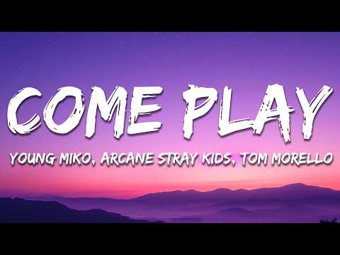 Stray Kids, Young Miko, Tom Morello, League of Legends, Arcane - Come Play (Letra / Lyrics)