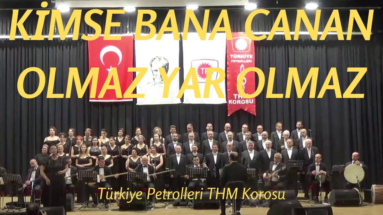 Kimse bana canan olmaz yar olmaz - YouTube