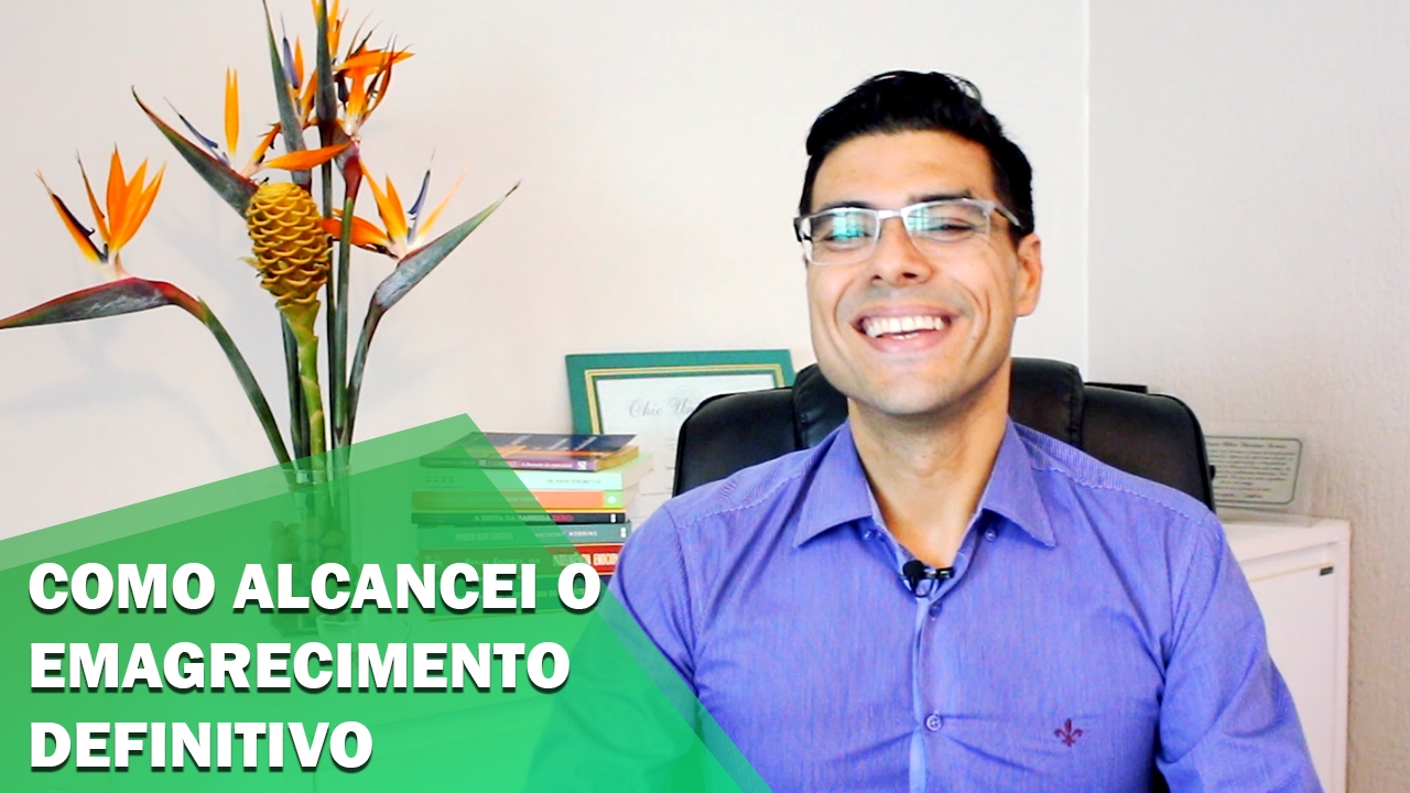 Como Alcancei o Emagrecimento Definitivo | Coaching Boa Forma | Denis ...