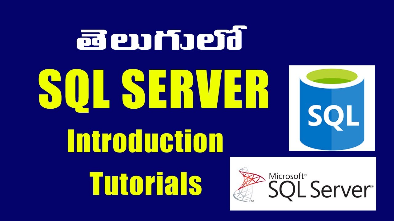 Advanced SQL Server Tutorials in Telugu Intro - YouTube