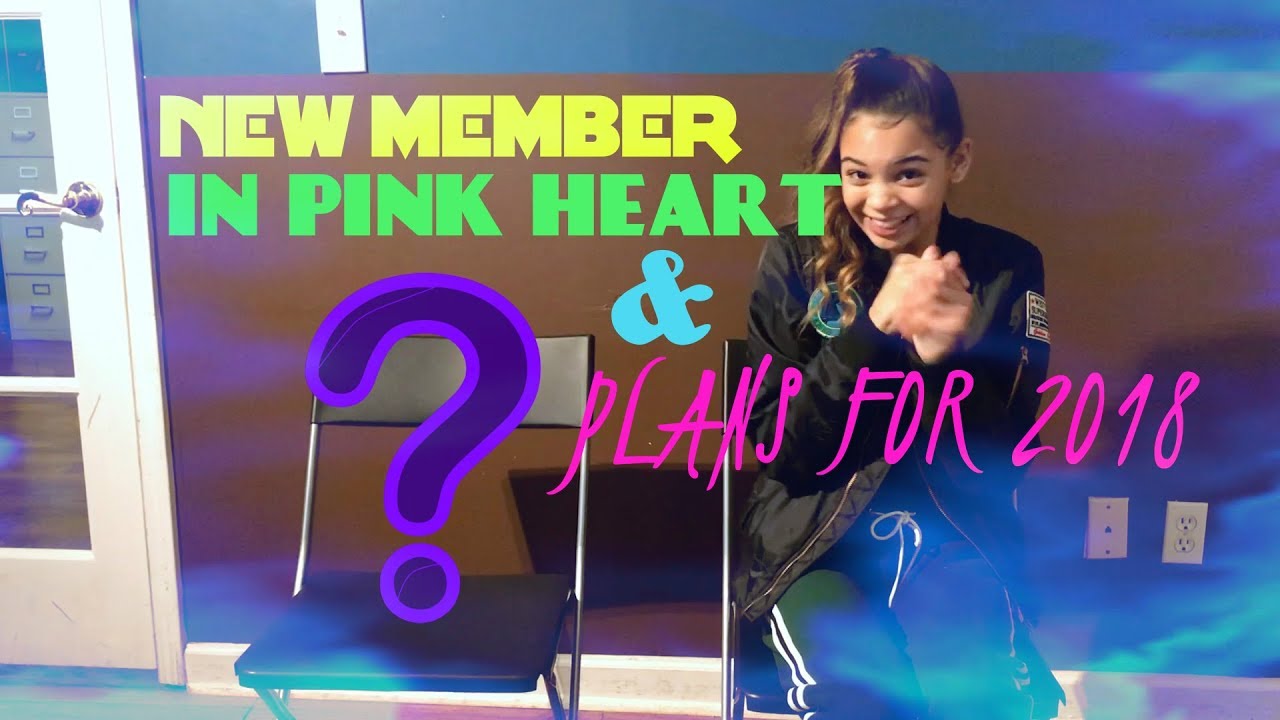 INTRODUCING THE NEW MEMBER OF PINK HEART! PLUS PLANS FOR 2018! - YouTube