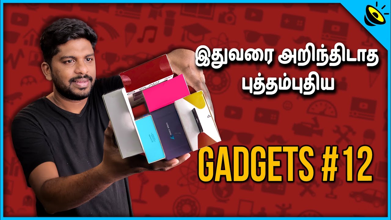 Top Tech Gadgets #12 Series in Tamil - Loud Oli Tech - YouTube