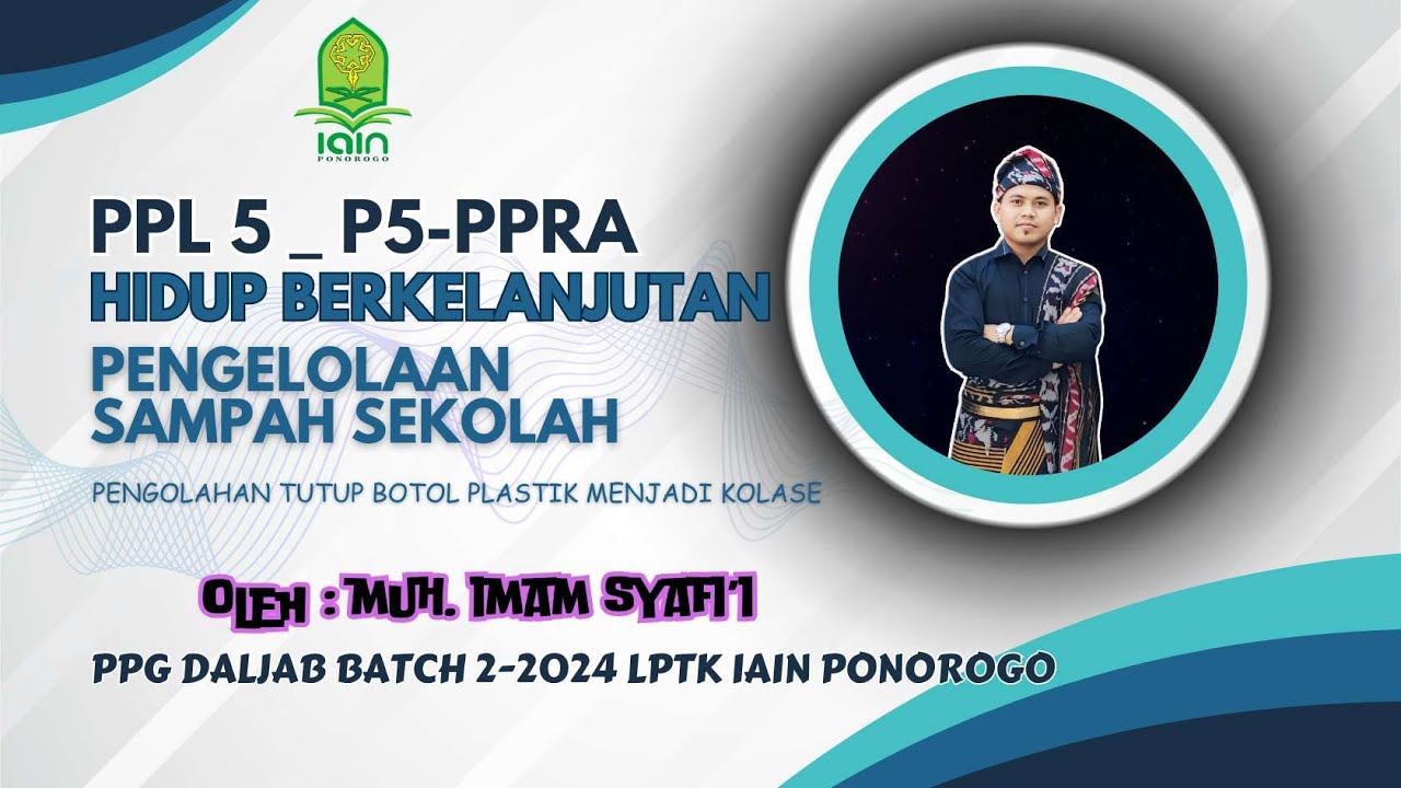 PPL 5 _ P5-PPRA - HIDUP BERKELANJUTAN (Pengolahan Tutup Botol Plastik Menjadi Kolase) - YouTube
