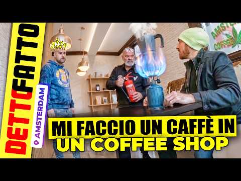 Fatevi un Caffè in un Coffee Shop di Amsterdam  - Detto Fatto Ep.53 - theShow
