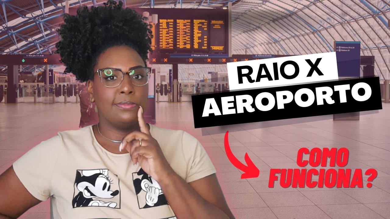 Como funciona o RAIO-X do aeroporto? Passo a passo! - YouTube