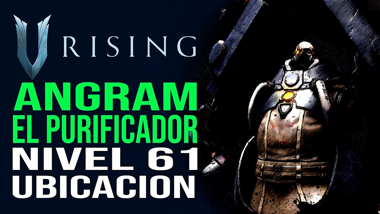 Angram, el Purificador - V Rising - YouTube