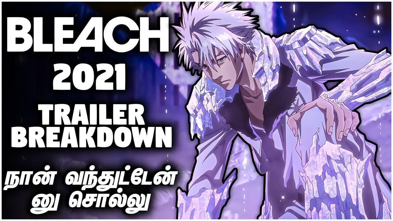 Bleach 2021 - Trailer Breakdown - ChennaiGeekz - YouTube