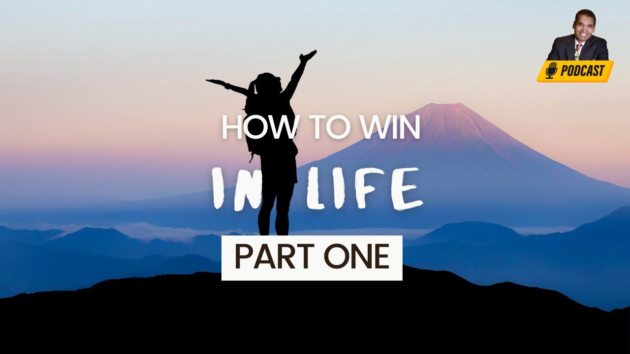 How To Win In Life - Part 1 - YouTube