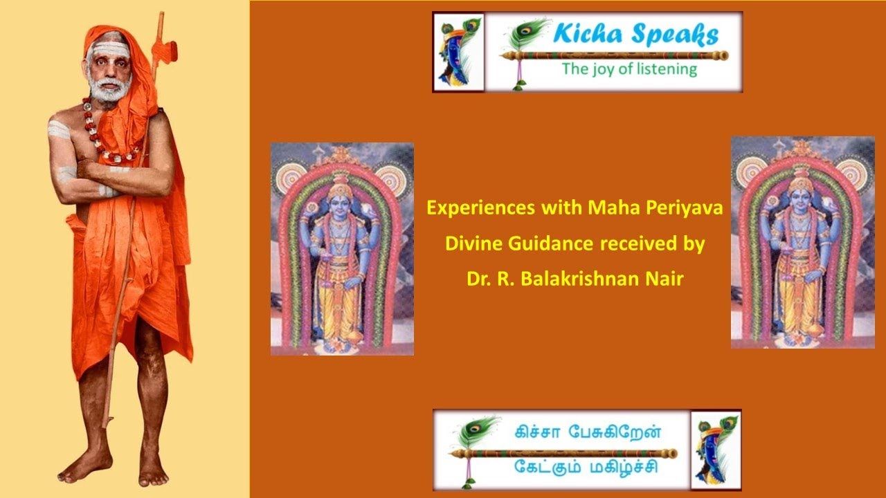 Experiences with Maha Periyava - Divine Guidance received by Dr. R ...