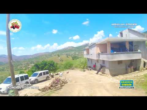 Siirt Şirvan Kömürlü Köyü| Anadolu Gibidir Bağcılar