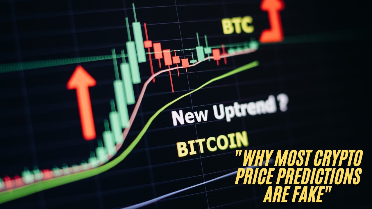 📉🔮 Why Most Crypto Price Predictions Are Fake 🚨📊 - YouTube