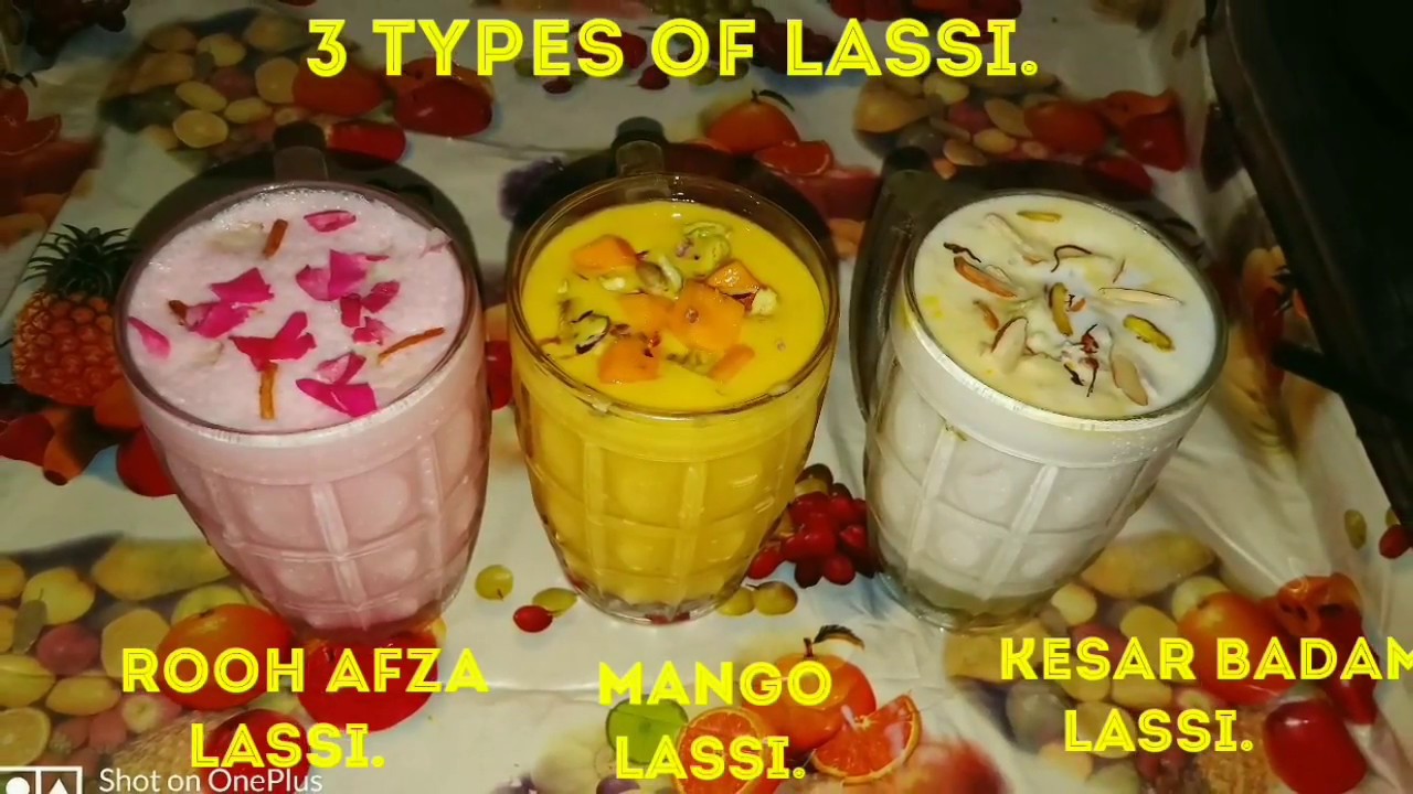 3 Easy Lassi Recipe|Mango Lassi|Kesar Badam Lassi|Mehr's Kitchen|3 ...