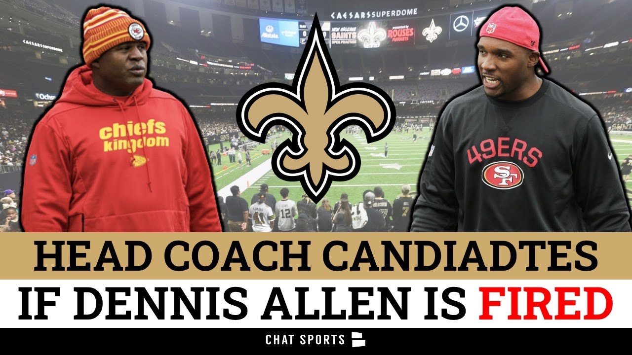New Orleans Saints Rumors: Head Coach Candidates If Dennis Allen Gets ...