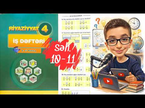 4-cü sinif Riyaziyyat İş dəftəri | 2-ci hissə | səh. 10-11