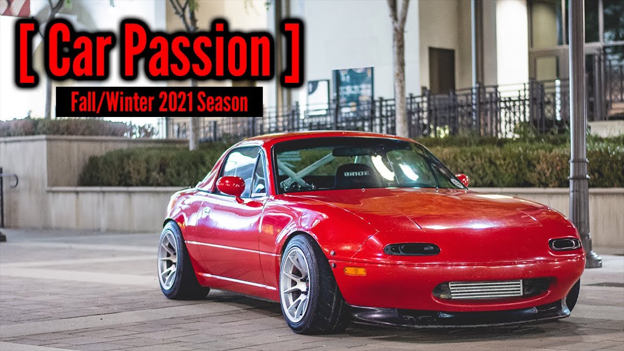 Car Passion 2021 Fall/Winter Season Starts NOW. - YouTube