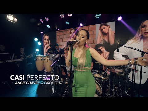 Casi perfecto - Angie Chávez & Orquesta