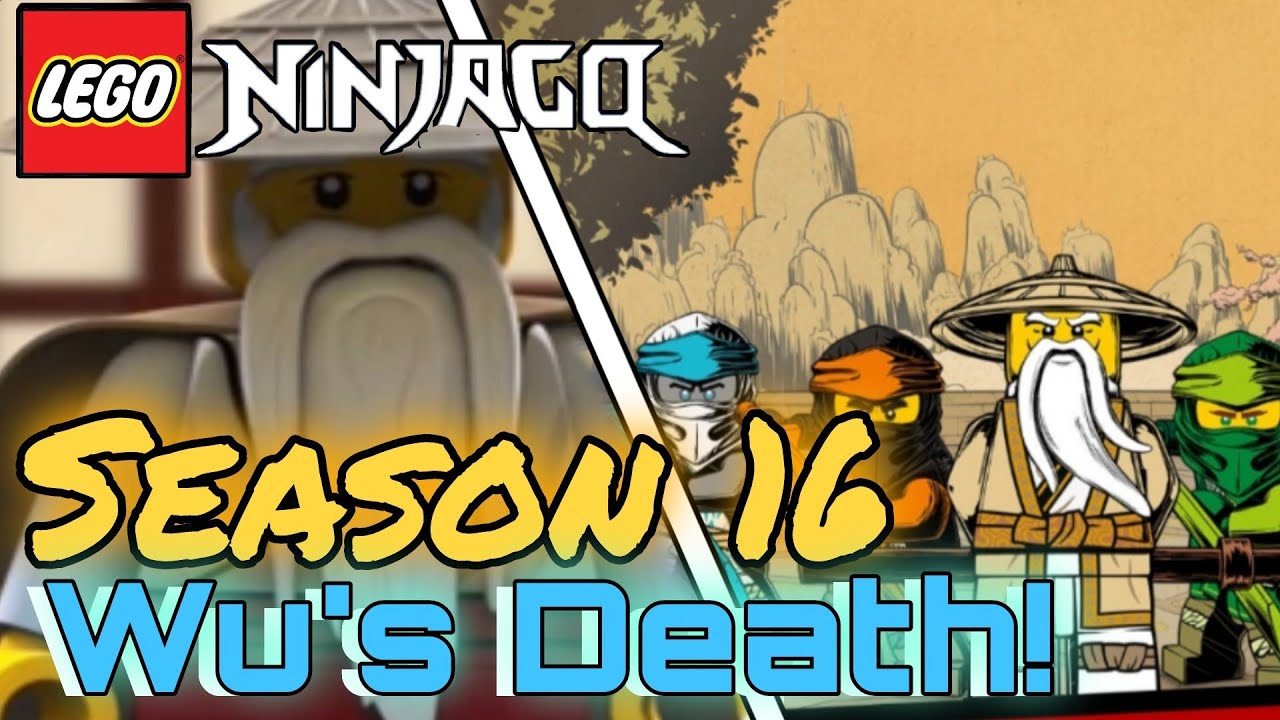 Ninjago Season 16 Master Wu's Death Explained !? - YouTube