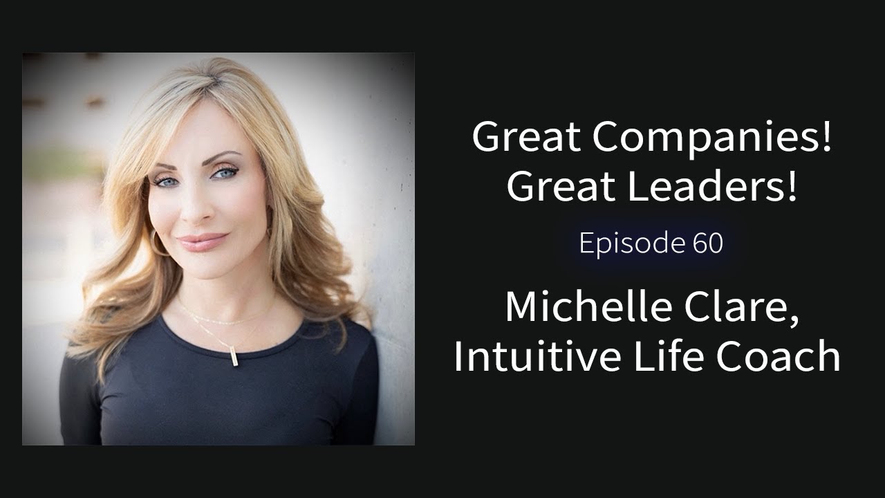 Episode 60: Michelle Clare, Intuitive Life Coach - YouTube