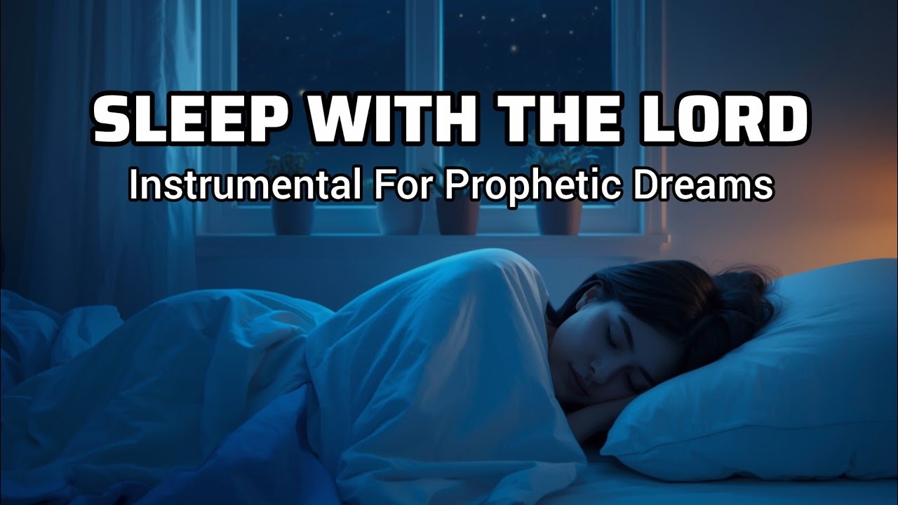 12 HOURS Sleep With The Holy Spirit / Soaking Worship Instrumental for ...