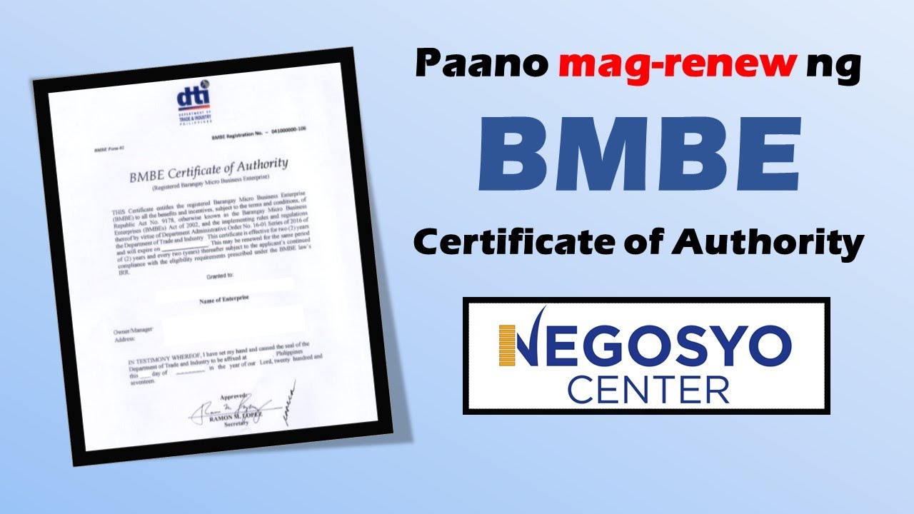 Paano Mag-Renew ng BMBE Certificate of Authority sa Negosyo Center ...