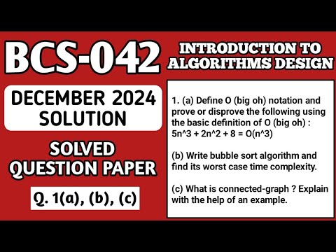 P1- 1(a), (b), (c) | BCS 042 Dec 2024 Solution | BCS042 Solved Question ...
