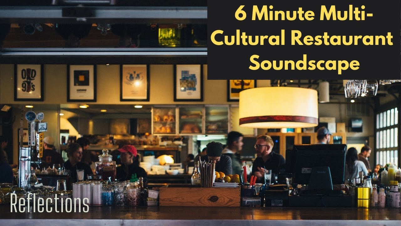 6 Minute Noisy Restaurant Soundscape - YouTube