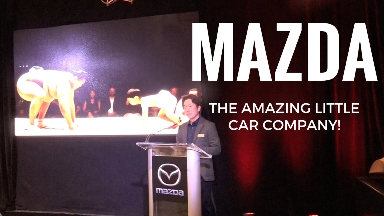 Mazda, The amazing Little car company, by North American Operations CEO ...