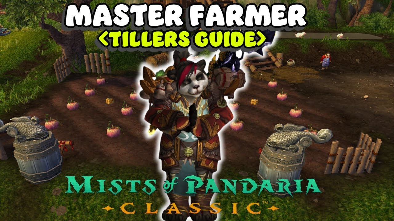 Everything YOU need to know about your farm in MoP Classic - YouTube