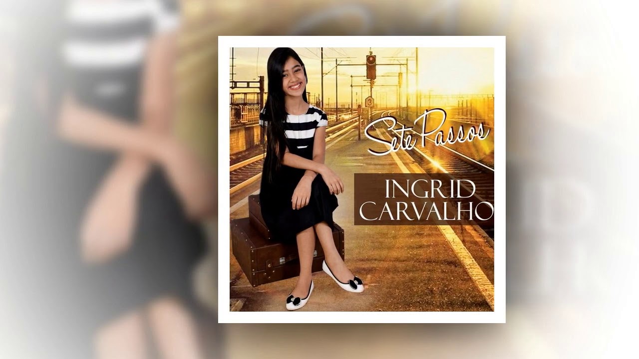 Ingrid Carvalho CD Completo 7 Passos - YouTube