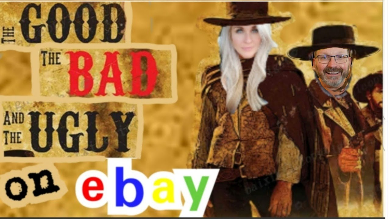 The Good The Bad and The Ugly on eBay This Week - Cha Ching King - YouTube