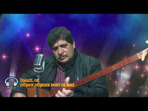 İSMAİL OK DÜŞME DÜŞENE DOST OLMAZ {2020}