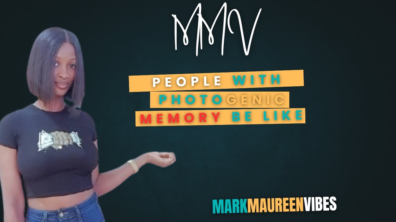 People with photogenic memory be like... 🤔 - YouTube