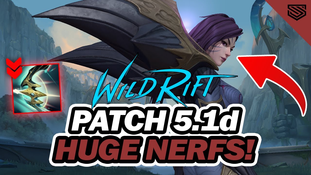 WILD RIFT 5.1d PATCH NOTES BREAKDOWN 🔥 HUGE NERFS TO TERMINUS ...