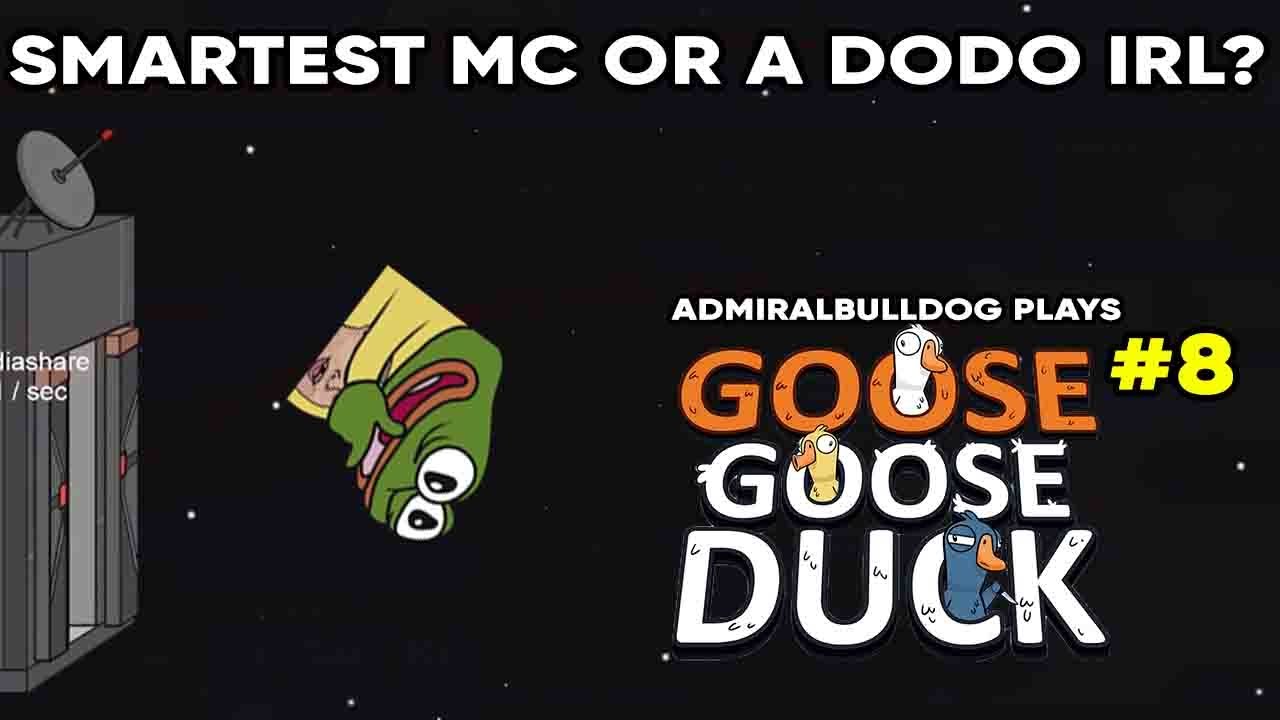 Smartest MC or A Dodo IRL? | Goose Goose Duck #8 - YouTube