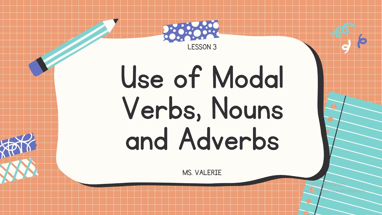Grade 8 Quarter 1 Lesson 3 - Use of Modal Verbs. - YouTube