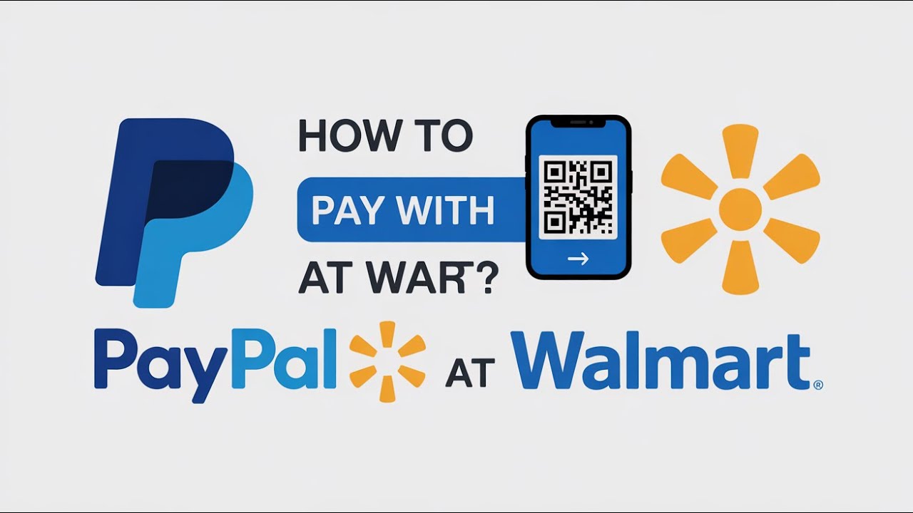 How to Pay with PayPal at Walmart (Online, In-Store & Walmart Pay ...