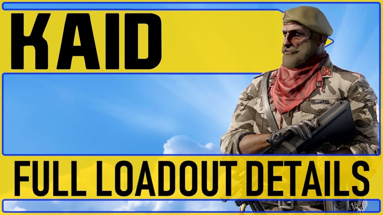 🌟NEW🌟 KAID LOADOUT FOOTAGE DETAILS - Rainbow 6 Siege Operation Wind ...