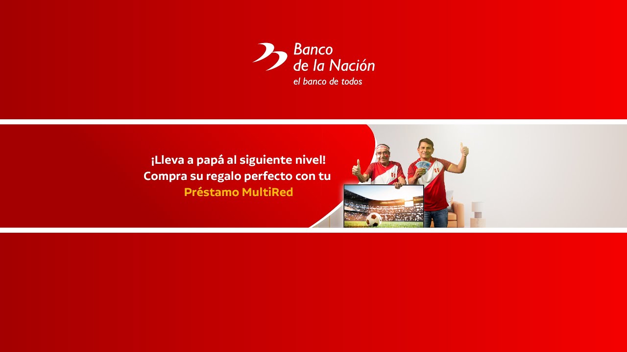 🔝 Lleva a papá al siguiente nivel con el Préstamo MultiRed - YouTube