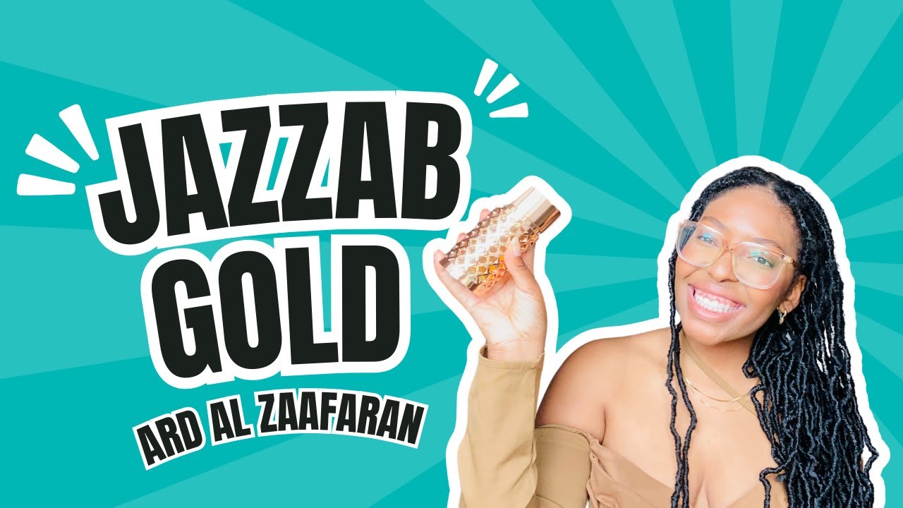 Best Projecting Summer Fragrance | Jazzab Gold Review | Ard Al Zaafaran ...
