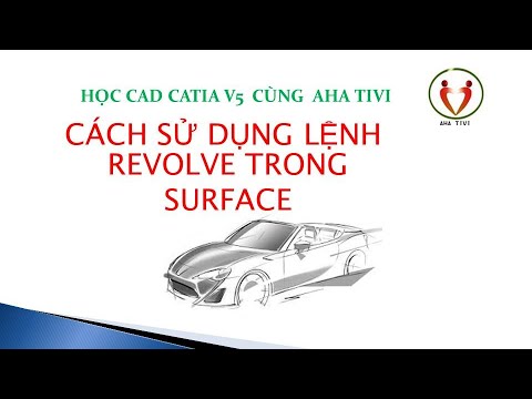 Revolve surface in catia Hướng dẫn catia surface - YouTube