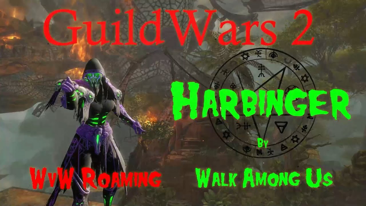 Gw2 Harbinger - WvW Solo Roaming vol.3 - YouTube