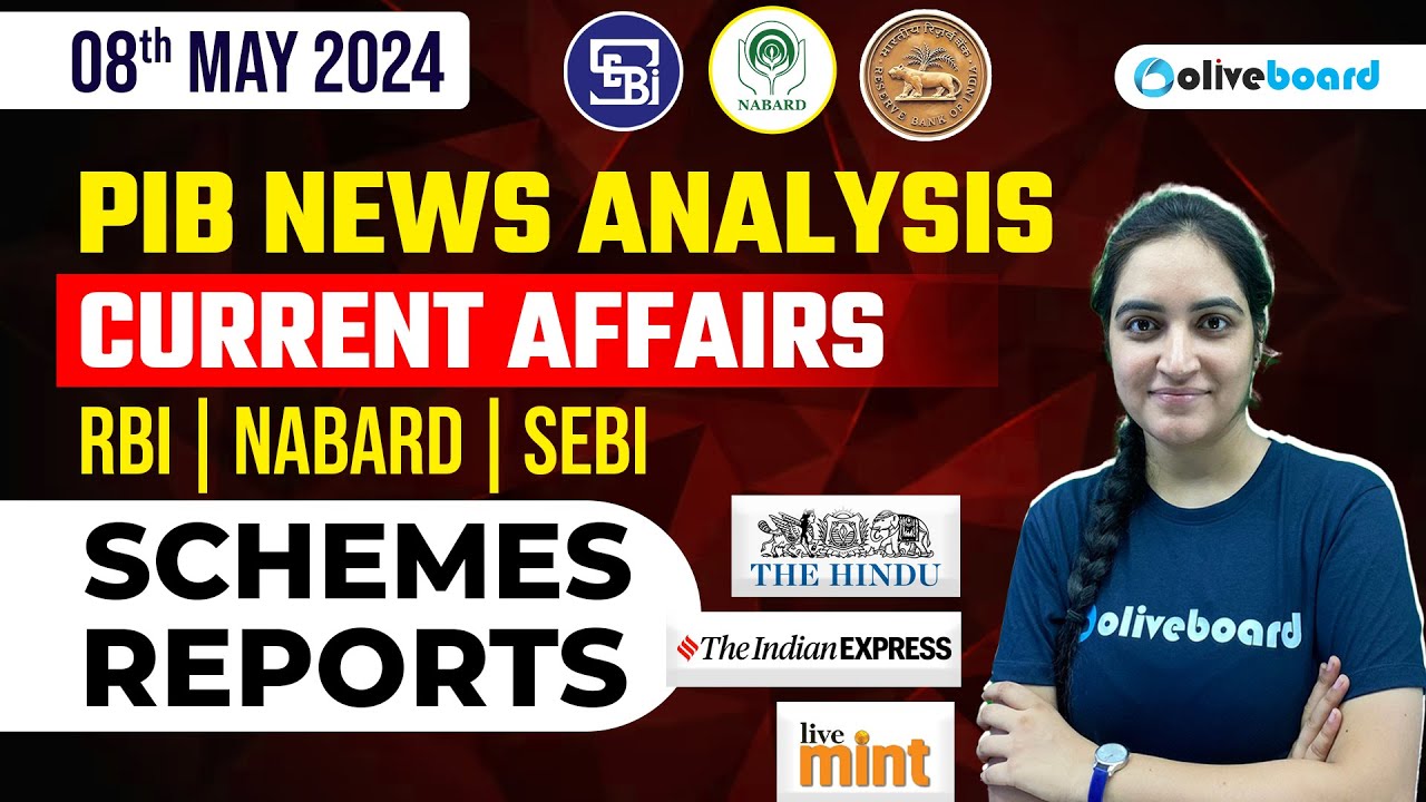 8 May 2024 | PIB News Analysis for RBI Grade B,SEBI & NABARD Grade A ...