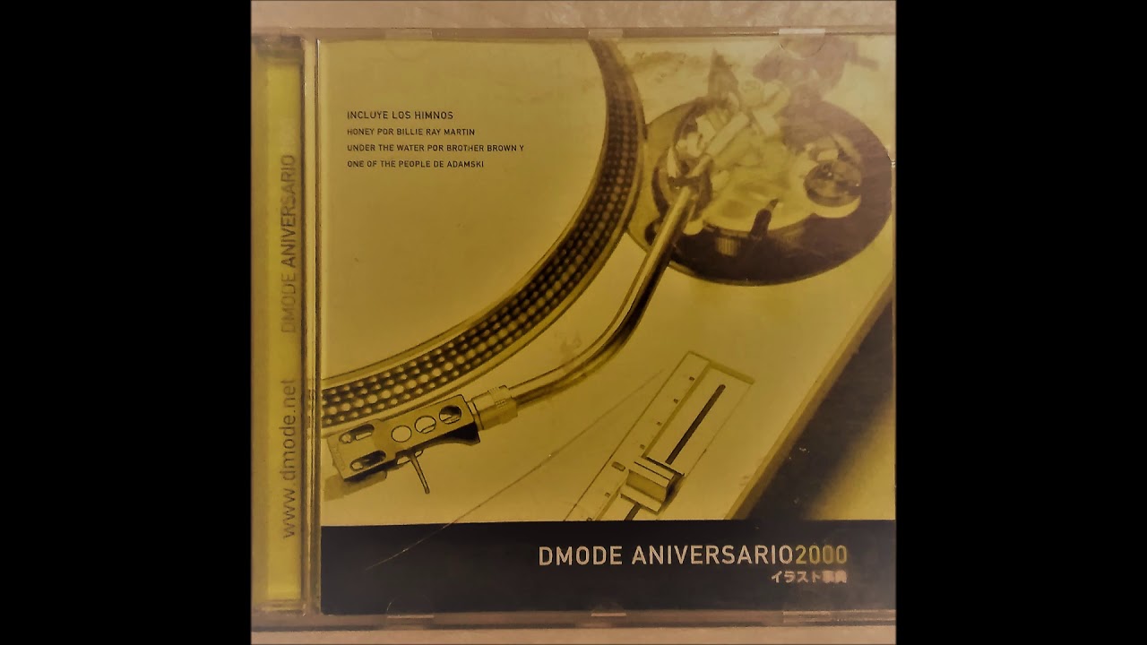 D-Mode Aniversario 2000 - 01 UNDER THE WATER (Deep Dish Underpressure ...